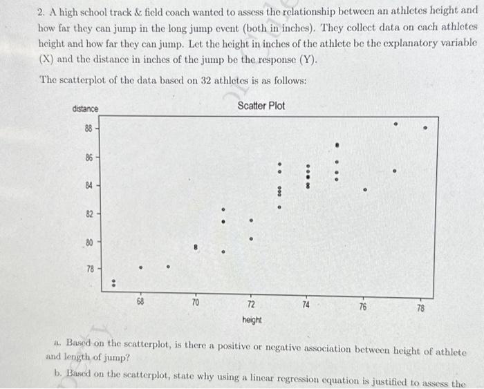 Solved 2. A high school track \& field coach wanted to | Chegg.com