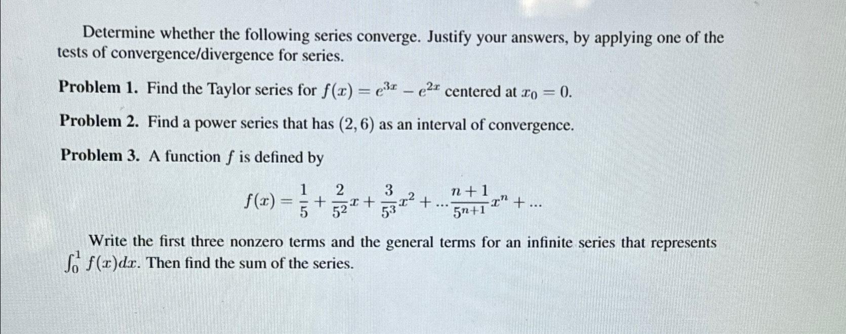 Solved Determine whether the following series converge. | Chegg.com