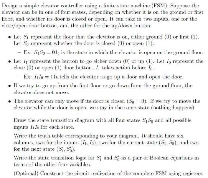 Design a simple elevator controller using a finite | Chegg.com