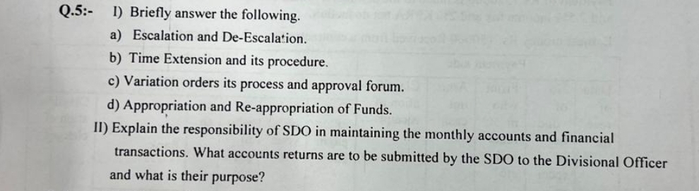 Solved Q.5:- ﻿I) ﻿Briefly answer the following.a) | Chegg.com