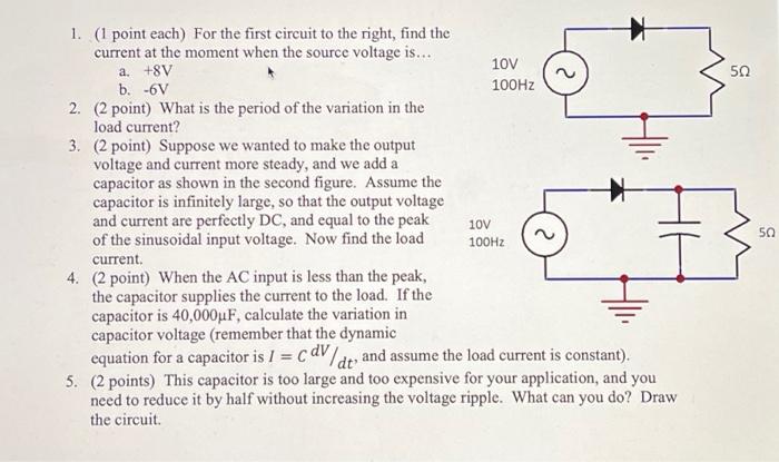 Solved 1. (1 point each) For the first circuit to the right, | Chegg.com