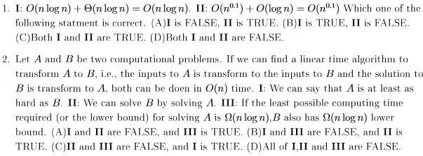 Solved 1. I: O(nlogn)+Θ(nlogn)=O(nlogn). II: | Chegg.com