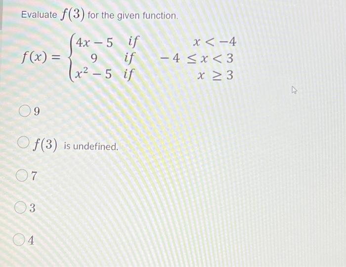 Solved Evaluate f(3) for the given function. | Chegg.com