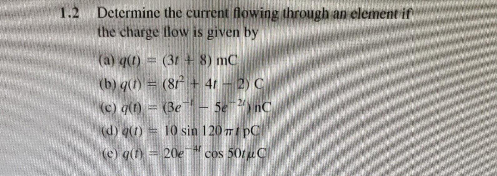 Solved 1.2 Determine the current flowing through an element | Chegg.com
