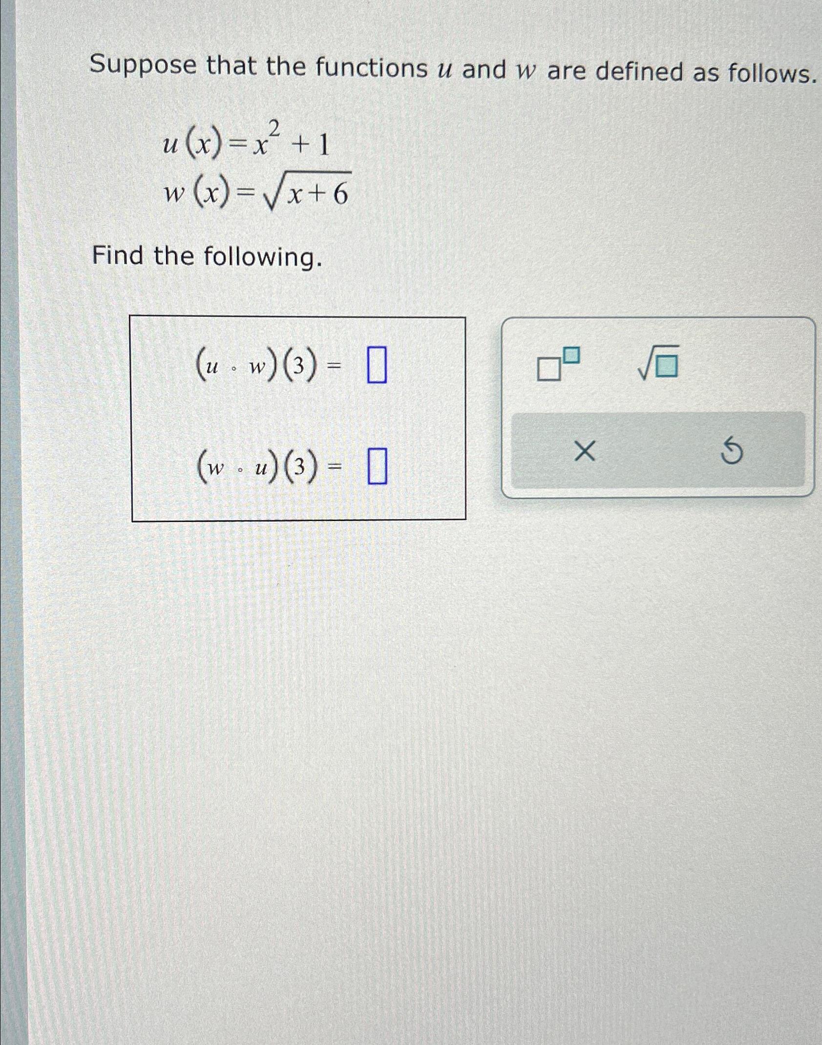 Solved Suppose that the functions u ﻿and w ﻿are defined as | Chegg.com