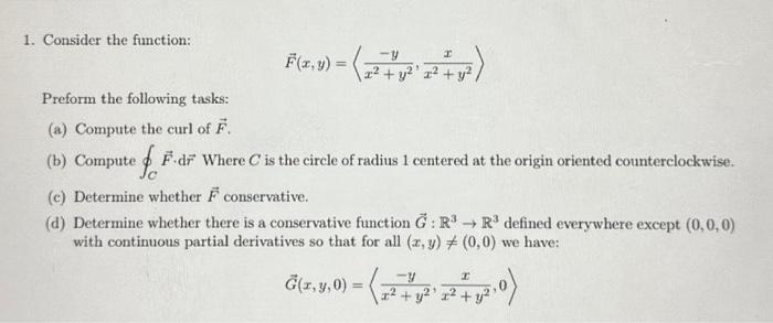 Solved 1. Consider the function: F(x,y)= x2+y2−y,x2+y2x | Chegg.com