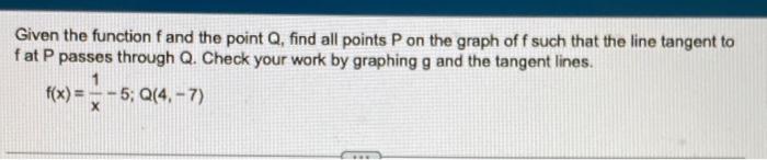 Solved Given the function f and the point Q, find all points | Chegg.com