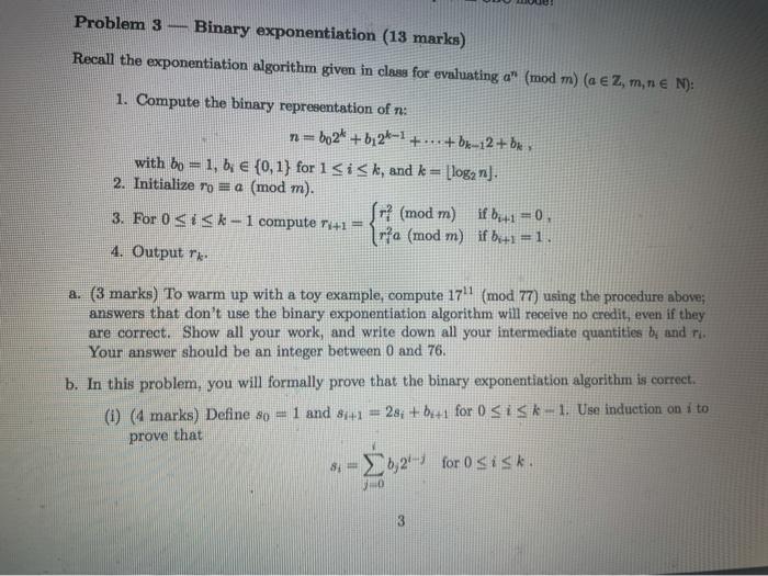 Solved Problem 3 — Binary exponentiation (13 marks) Recall | Chegg.com