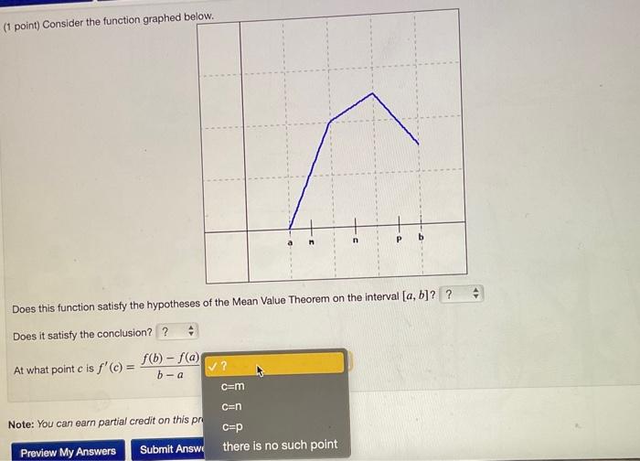 Solved (1 point) Consider the function graphed t Does this | Chegg.com