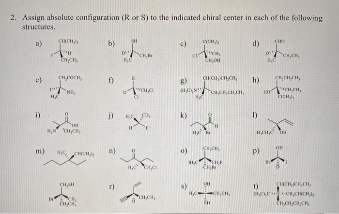 Solved 2. Assign absolute configuration (R or S) to the | Chegg.com