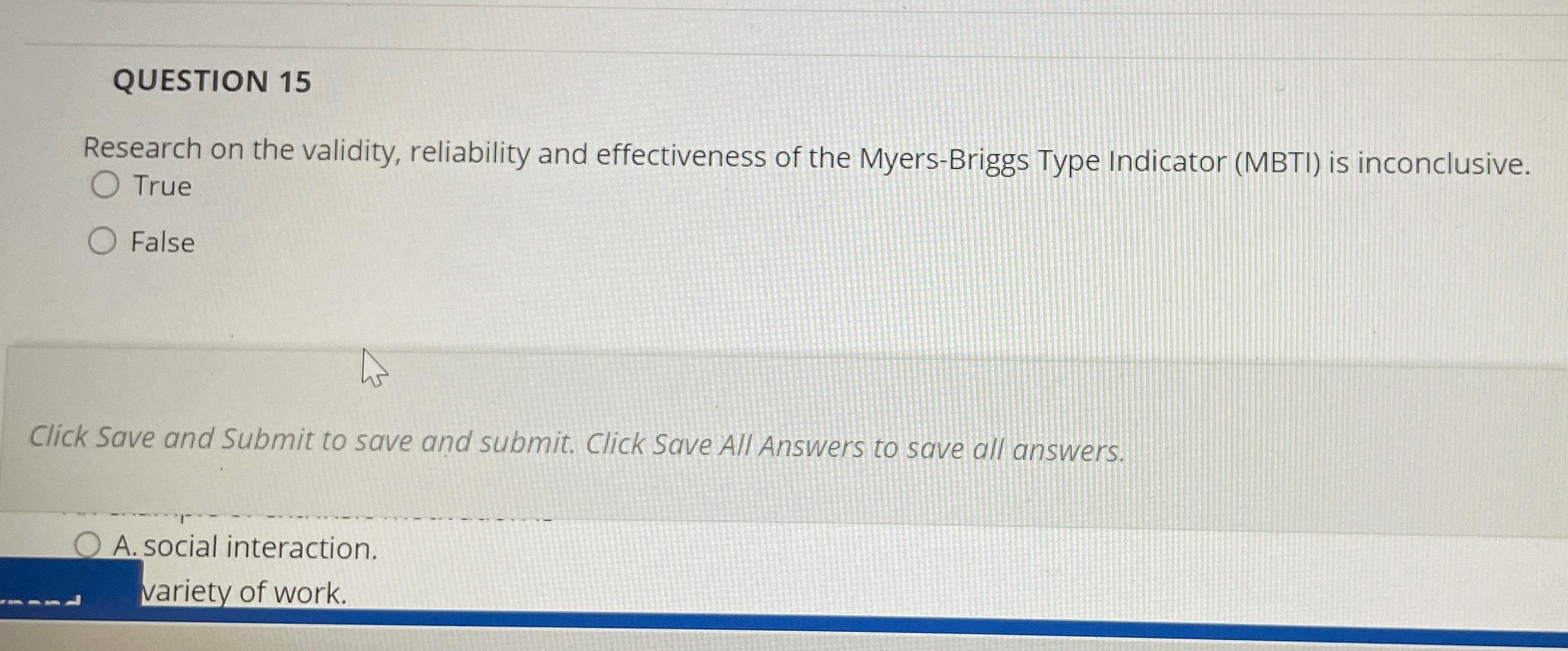 Solved QUESTION 15Research on the validity, reliability and | Chegg.com