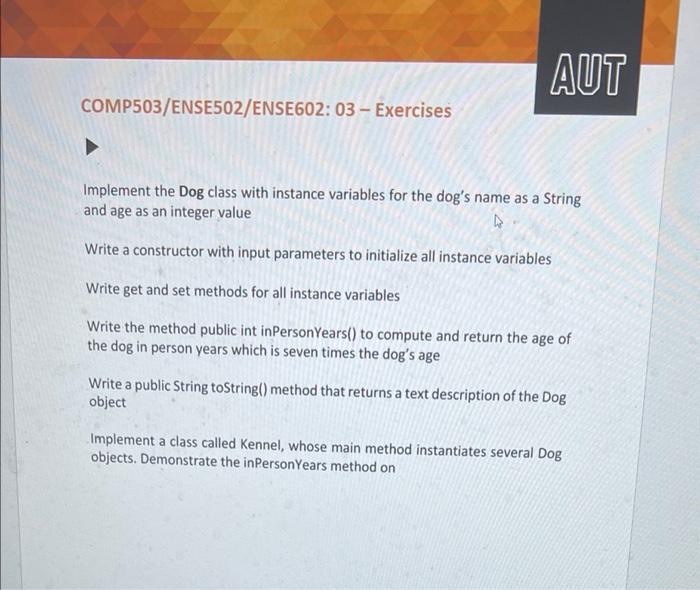 Solved AUT COMP503/ENSE502/ENSE602:03 - Exercises Implement | Chegg.com
