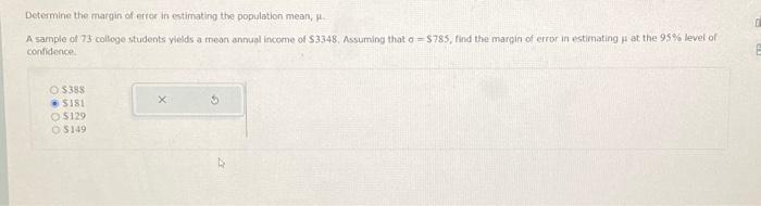 Solved Determine the margin of error in estimating the | Chegg.com