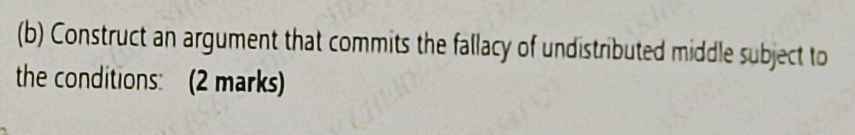 Solved (b) ﻿Construct an argument that commits the fallacy | Chegg.com