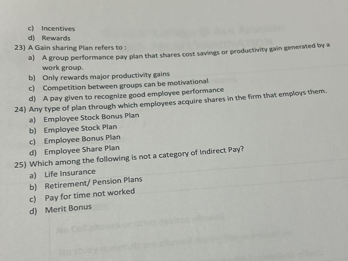Solved c) Incentives d) Rewards 23) A Gain sharing Plan | Chegg.com