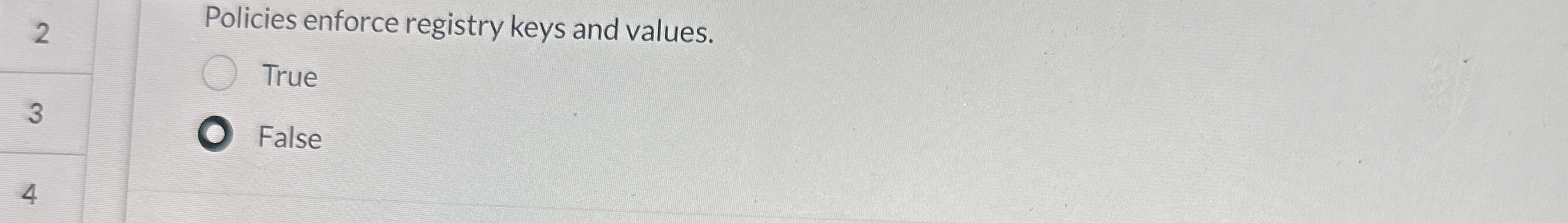 Solved 2Policies enforce registry keys and values.3 | Chegg.com