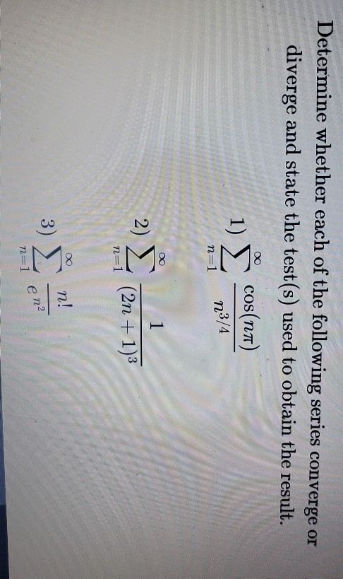 Solved Determine whether each of the following series | Chegg.com