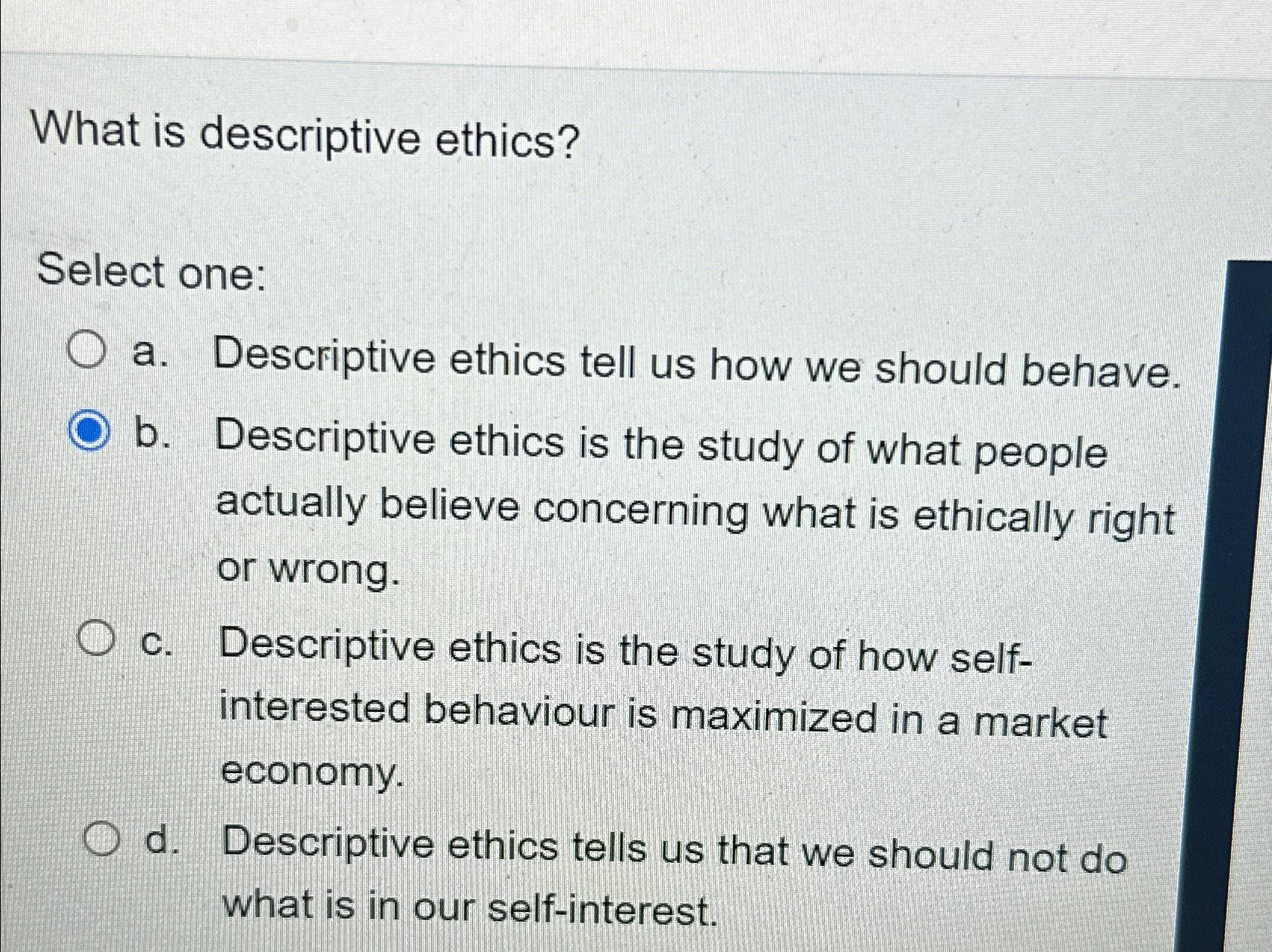 Solved What is descriptive ethics?Select one:a. ﻿Descriptive | Chegg.com