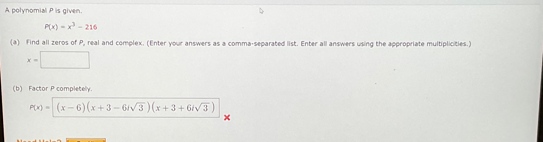 Solved A polynomial P ﻿is given.P(x)=x3-216(a) ﻿Find all | Chegg.com