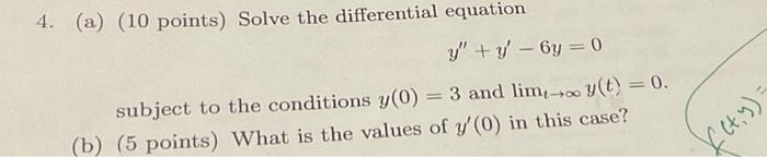 Solved 4. (a) (10 points) Solve the differential equation | Chegg.com