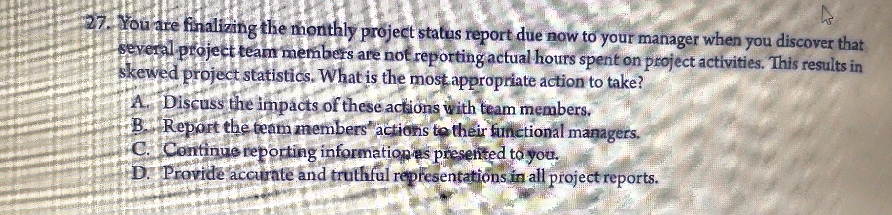 Solved You are finalizing the monthly project status report | Chegg.com