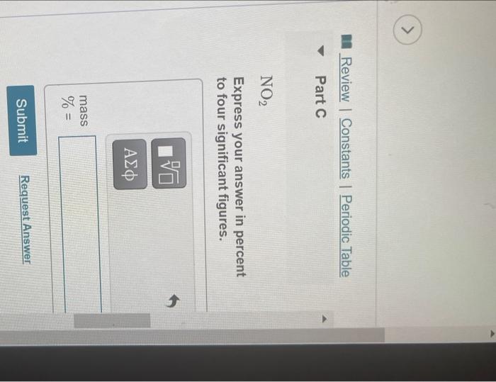 Solved > A Review | Constants | Periodic Table Part C NO2 | Chegg.com