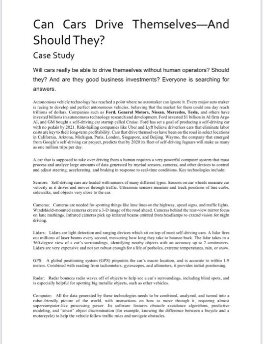 Solved Can Cars Drive Themselves—And Should They? Case Study | Chegg.com