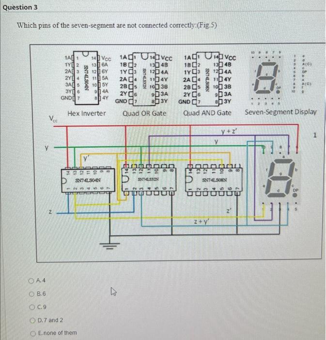Solved Which pins of the seven-segment are not connected | Chegg.com