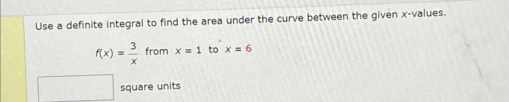 Solved Use a definite integral to find the area under the | Chegg.com