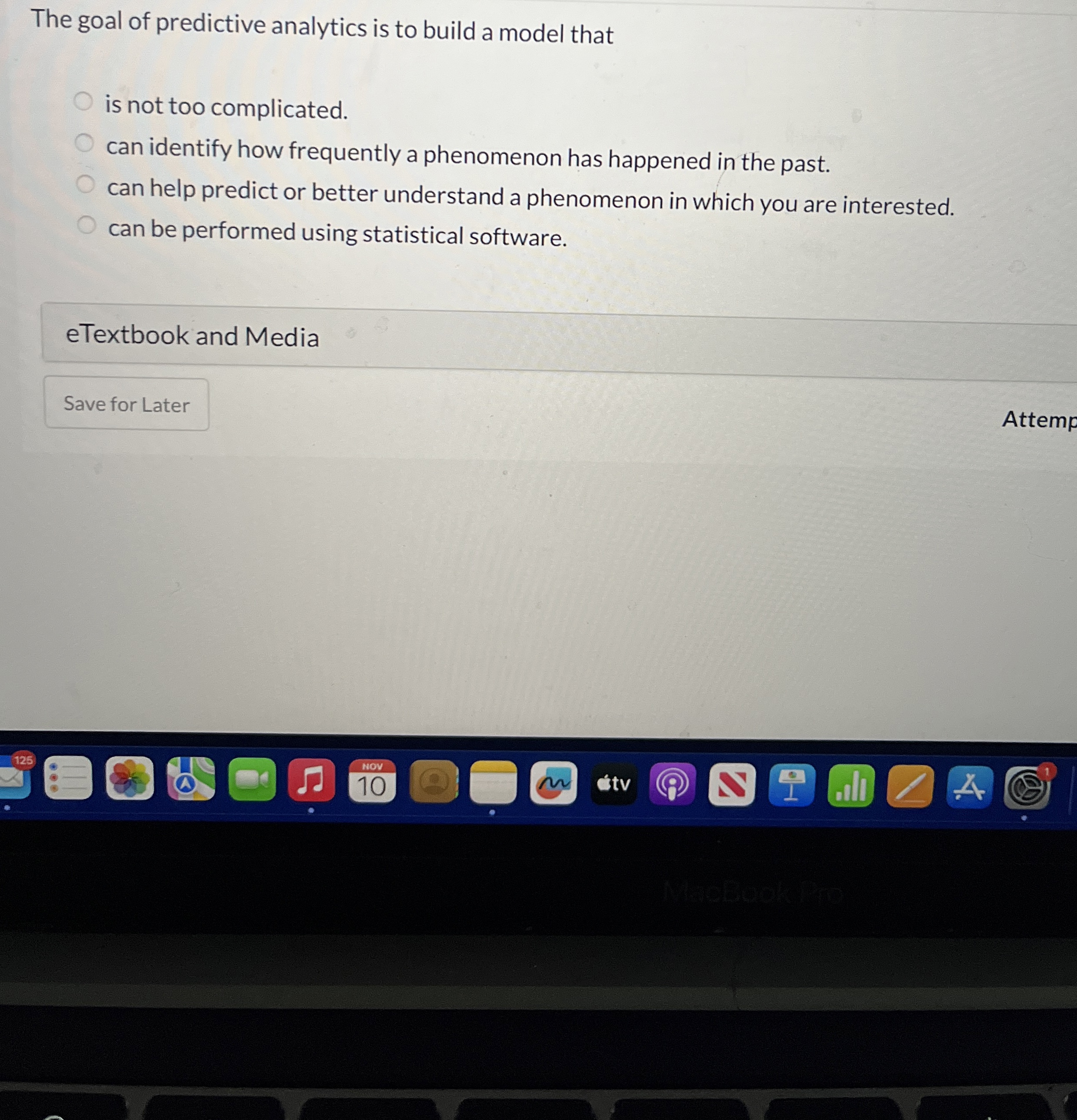 Solved The goal of predictive analytics is to build a model | Chegg.com