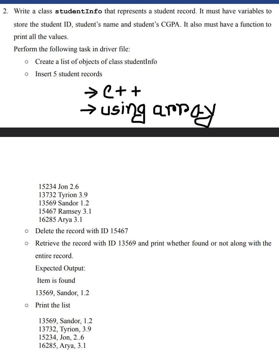 Solved 2. Write a class studentinfo that represents a | Chegg.com