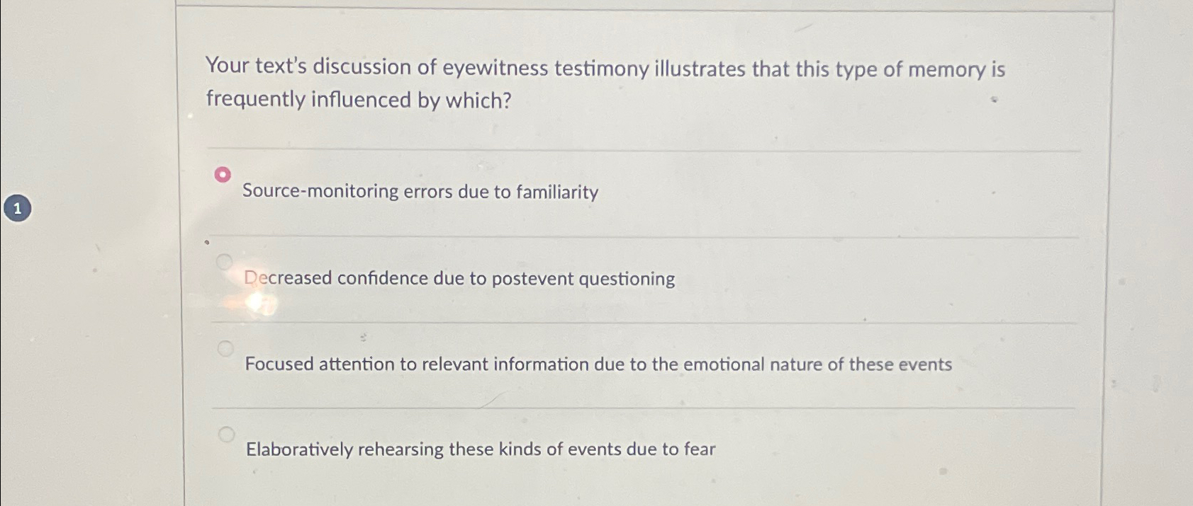 Solved Your text's discussion of eyewitness testimony | Chegg.com