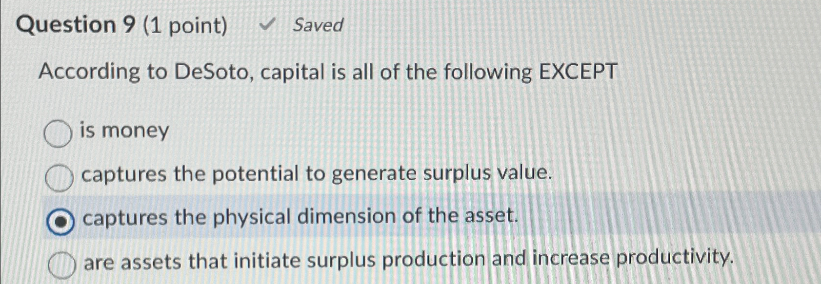 Solved Question 9 (1 ﻿point) ﻿SavedAccording to DeSoto, | Chegg.com
