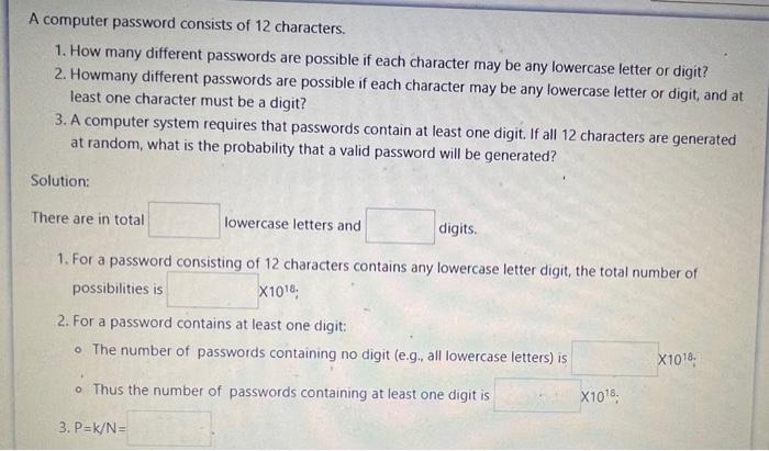 Solved A computer password consists of 12 characters. 1. How | Chegg.com