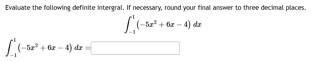Solved Evaluate the following definite intergral. If | Chegg.com
