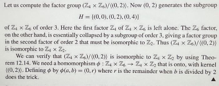 Solved Let us compute the factor group (Z4×Z6)/ (0,2) . Now | Chegg.com
