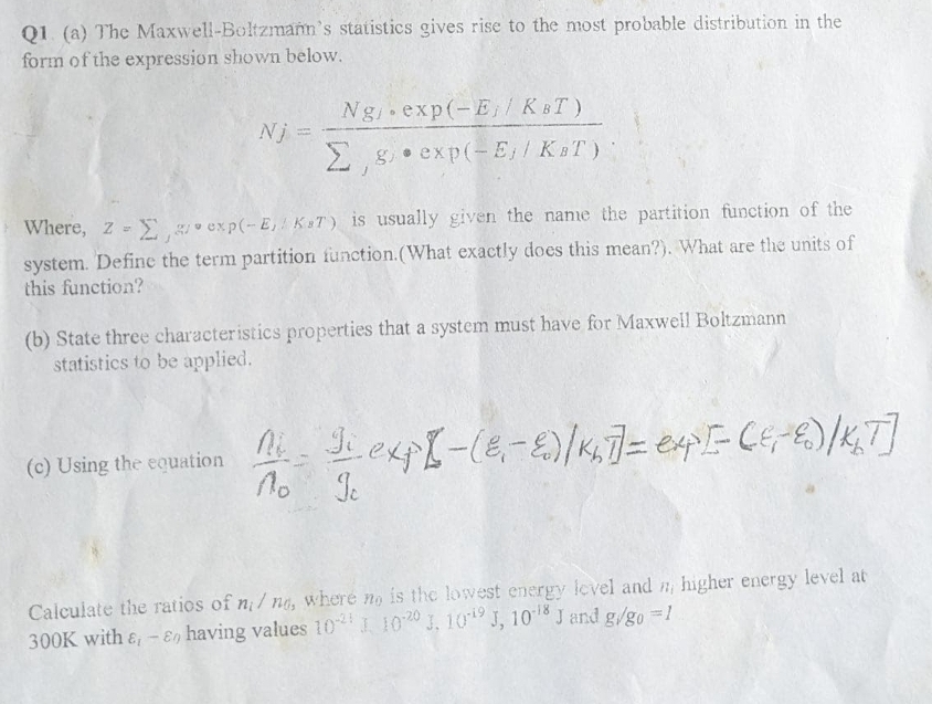 Solved Q1. (a) ﻿The Maxwell-Boltzmann's statistics gives | Chegg.com