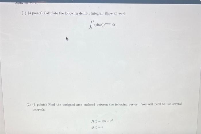 Solved (1) (4 points) Calculate the following definite | Chegg.com