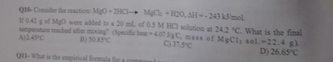 Solved Q10-Consider the reaction: MgO+2HCl MgCl₂ + H20, | Chegg.com