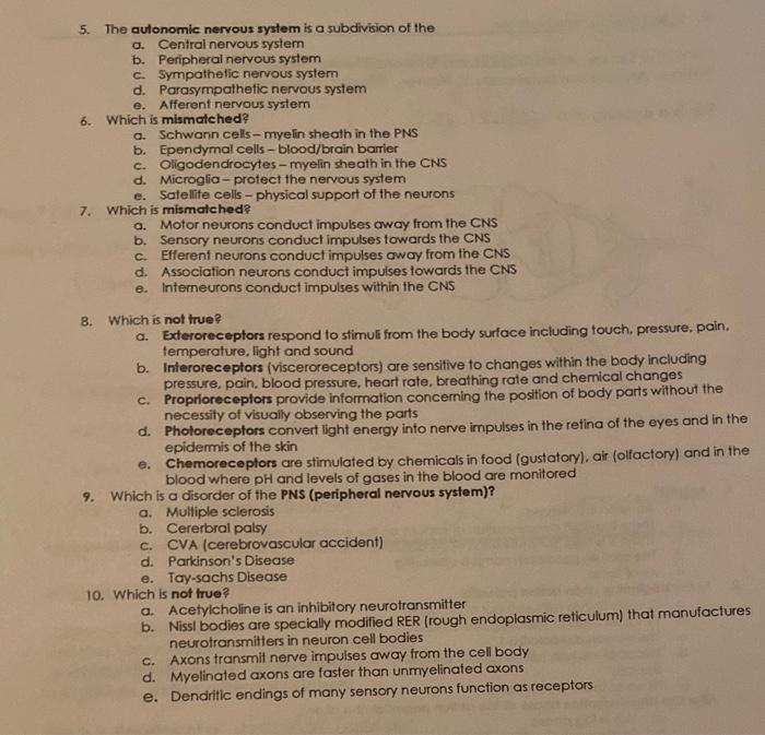 Solved 5. The autonomic nervous system is a subdivision of | Chegg.com Solved 5. The autonomic nervous system is a subdivision of | Chegg.com