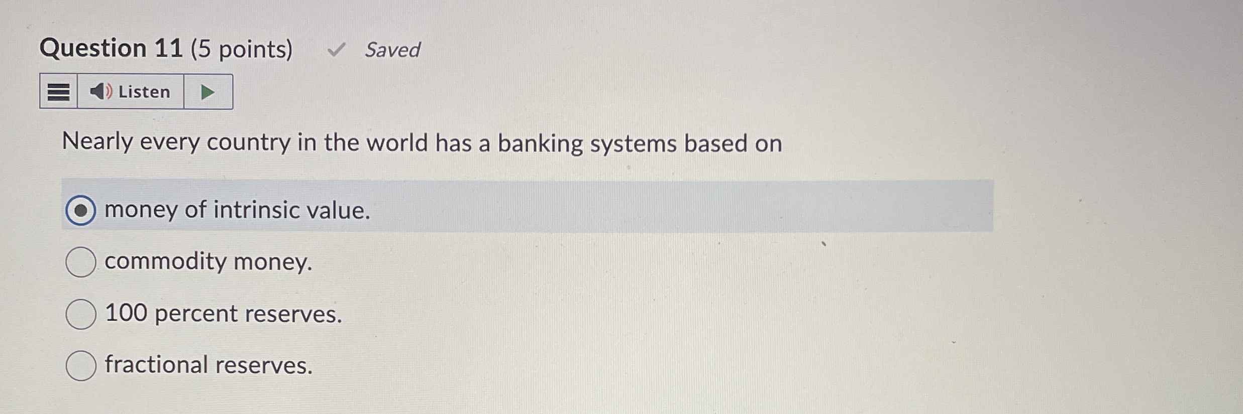 Solved Question 11 (5 ﻿points) ﻿Saved Nearly every country | Chegg.com