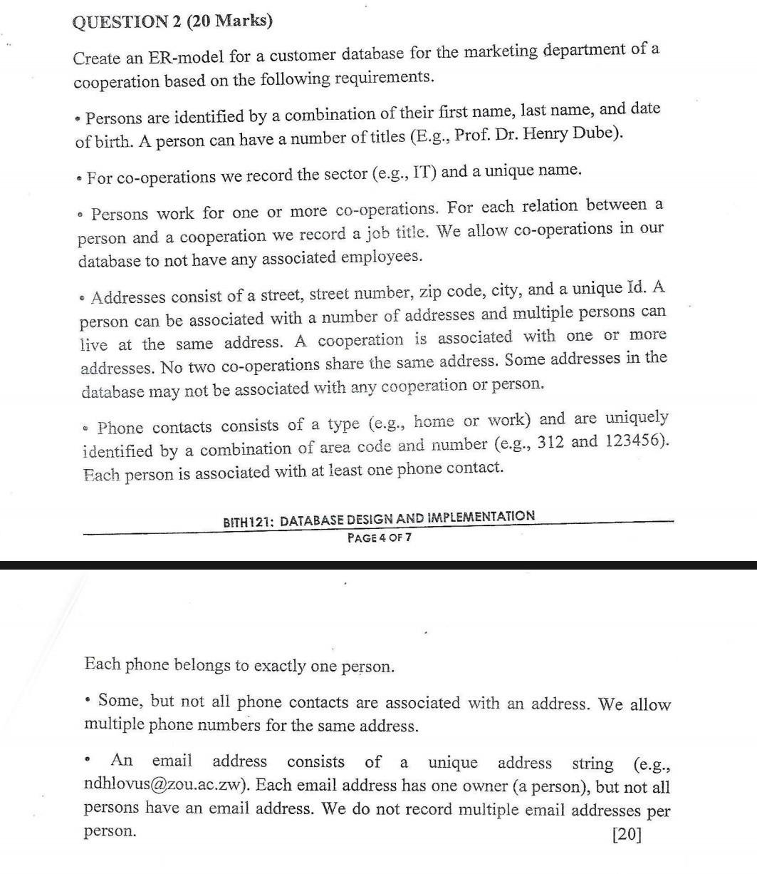 Solved Create an ER-model for a customer database for the | Chegg.com