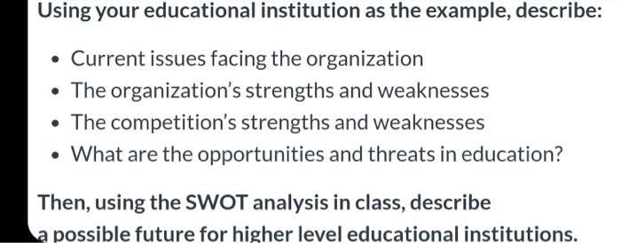 Solved Using your educational institution as the example, | Chegg.com