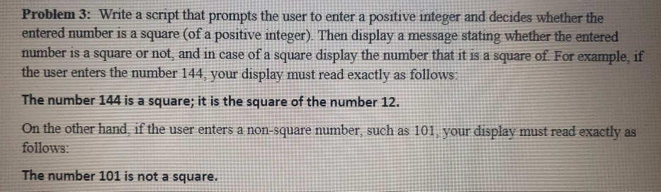 Solved Problem 3 Write A Script That Prompts The User To 5732