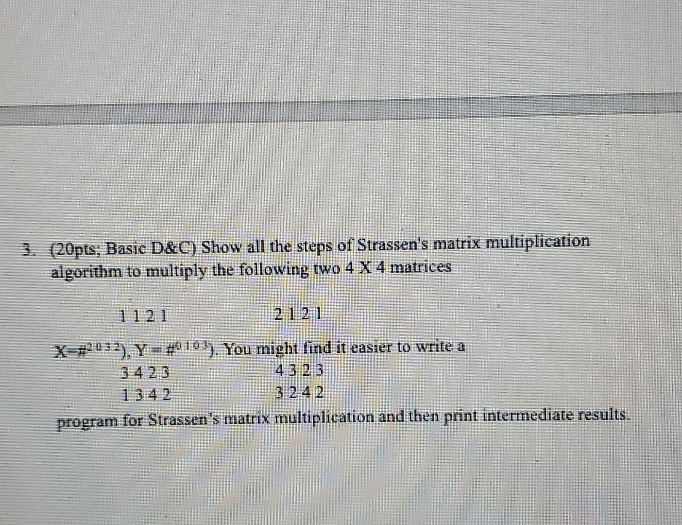Solved 3. (20pts; Basic D\&C) Show all the steps of | Chegg.com