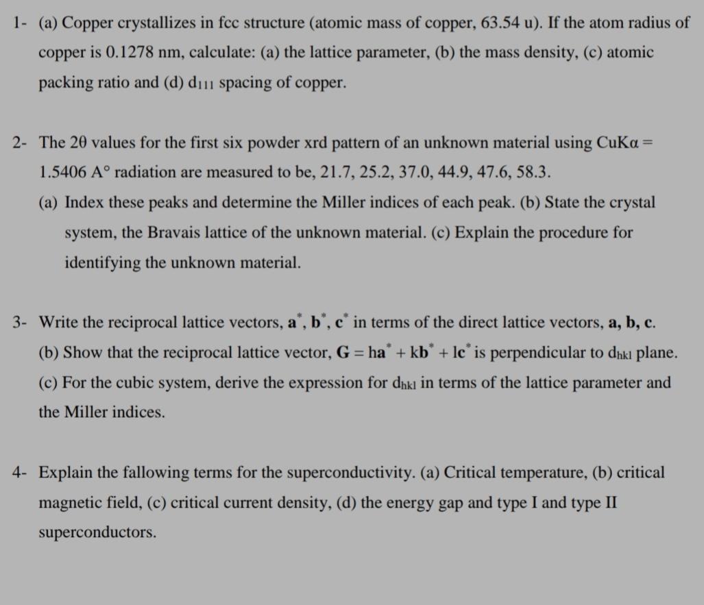 Solved 1- (a) ﻿Copper crystallizes in fcc structure (atomic | Chegg.com