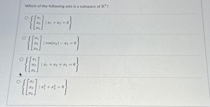 Solved Which of the following sets is a subspace of \\( | Chegg.com