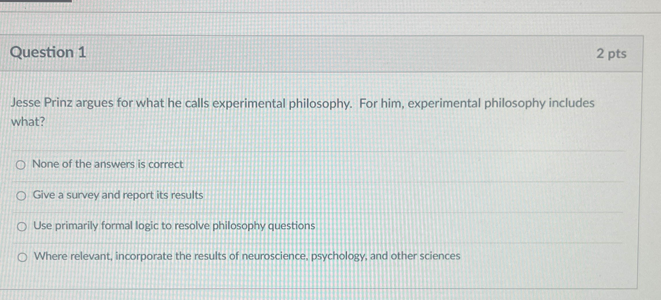 Solved Question 12 ﻿ptsJesse Prinz argues for what he calls | Chegg.com