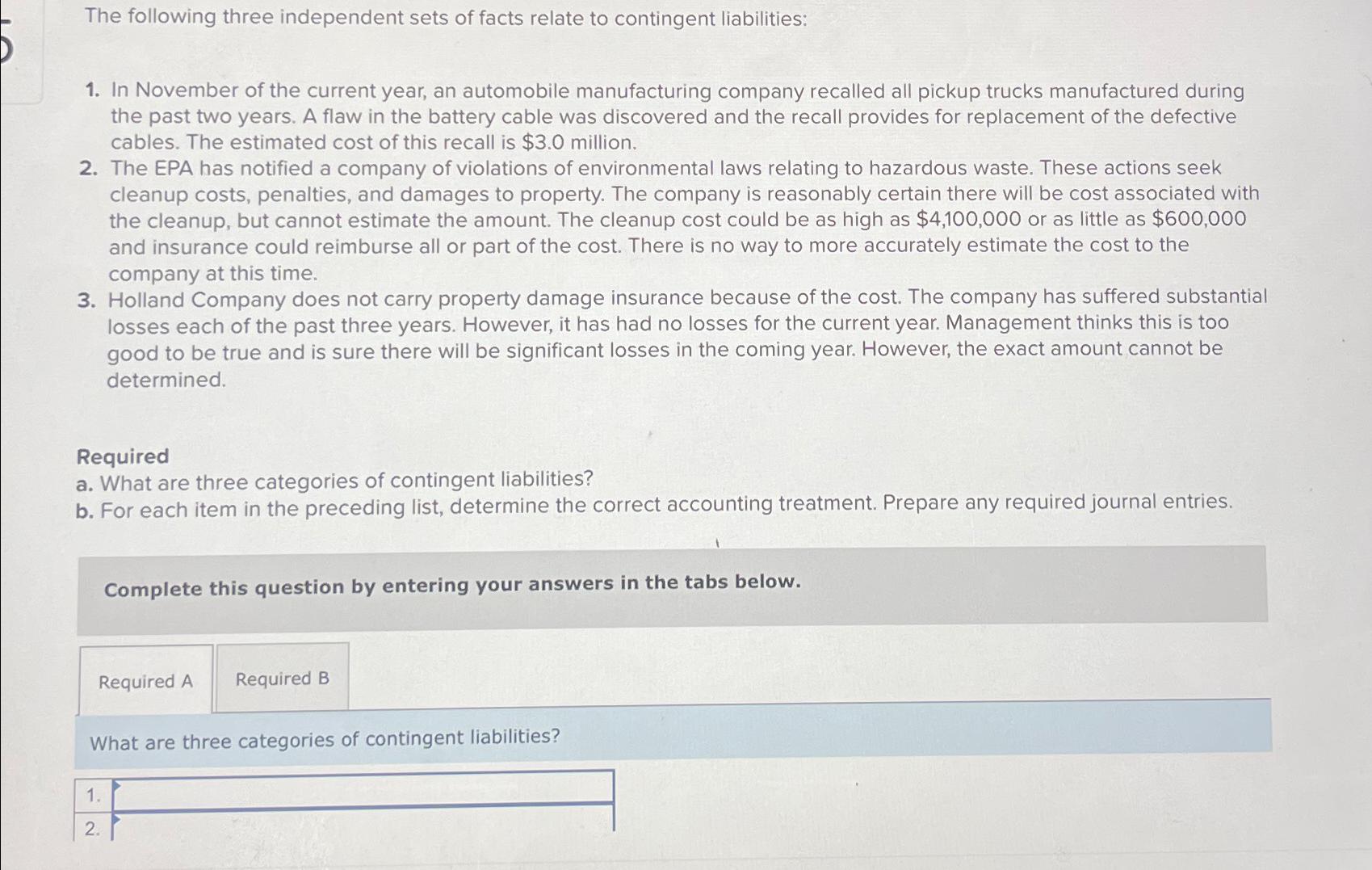 Solved The following three independent sets of facts relate | Chegg.com