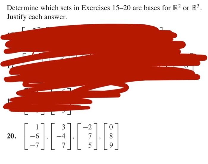 Solved Determine which sets in Exercises 15–20 are bases for | Chegg.com